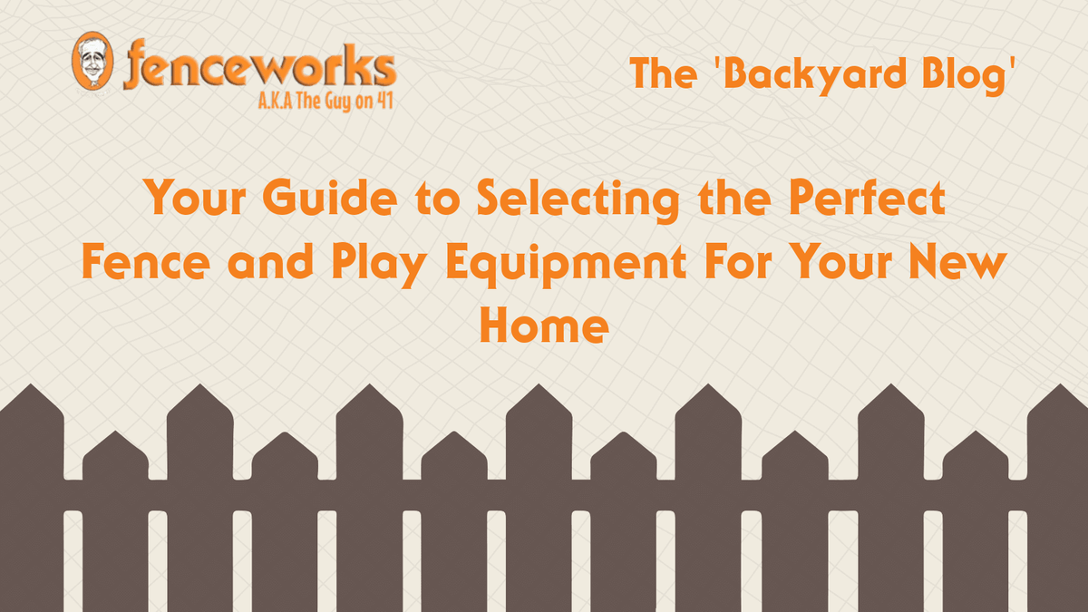 Your Guide to Selecting the Perfect Fence and Play Equipment For Your ...